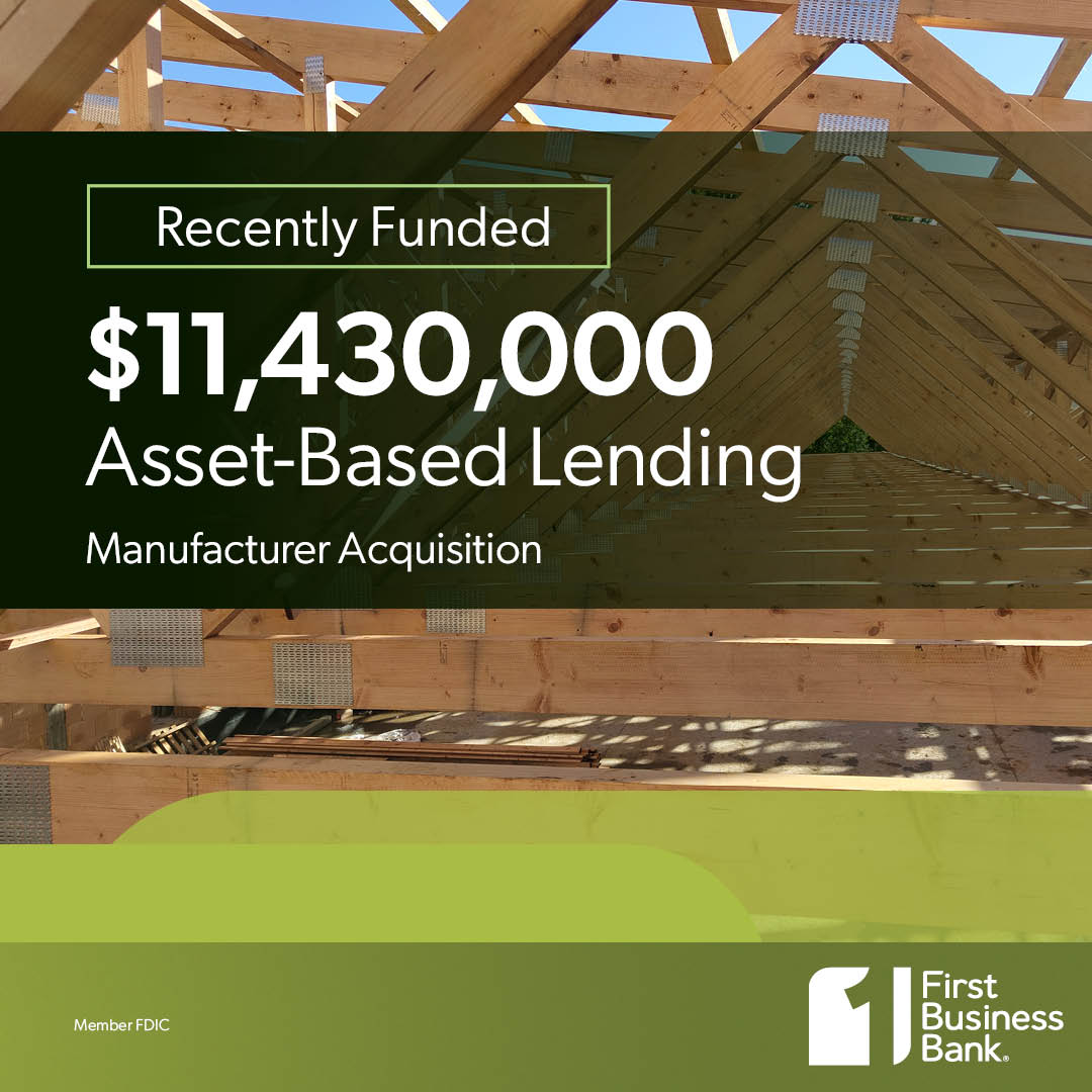 Asset-Based Lending To Acquire Manufacturing Business & Real Estate ...