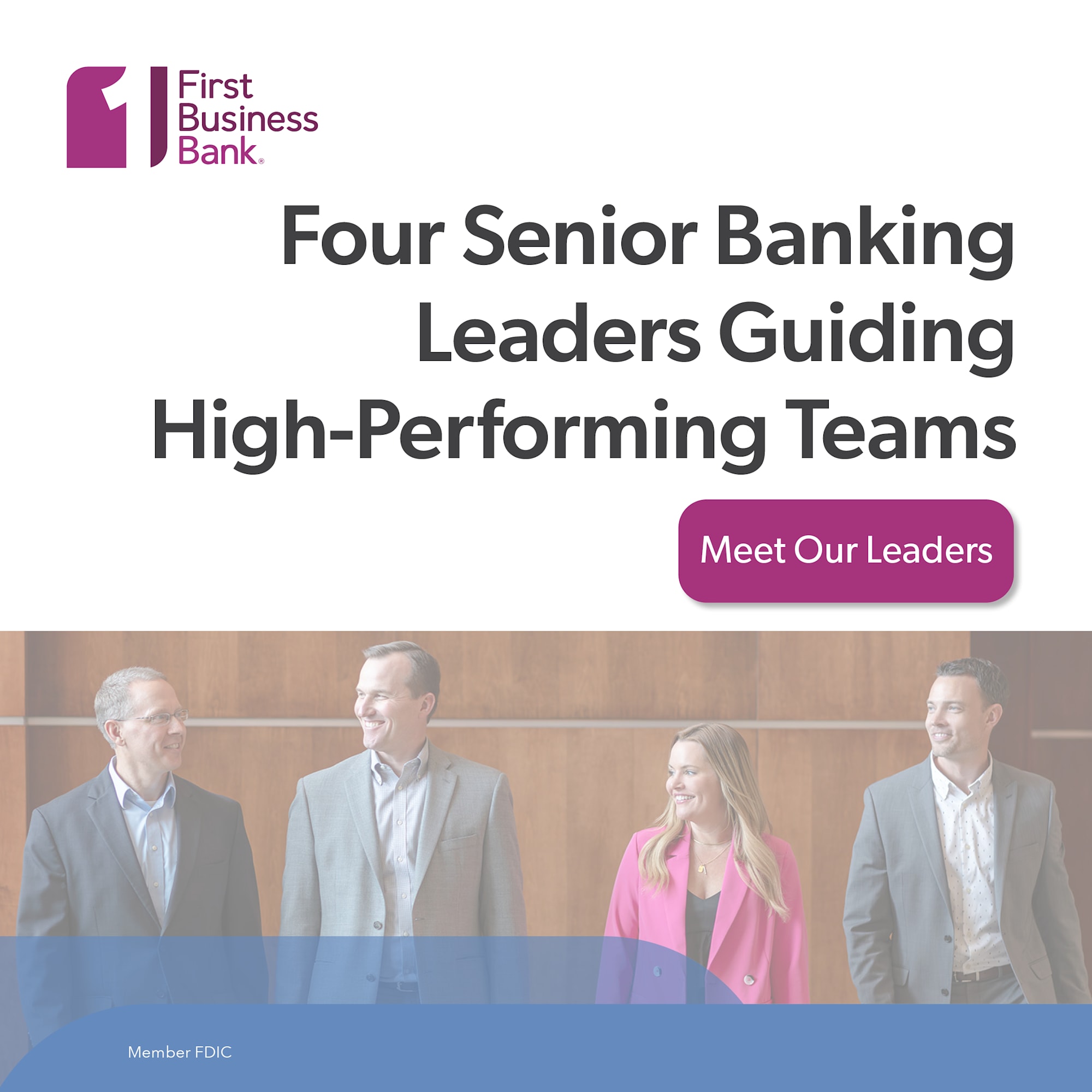 Four Senior Banking Leaders Guiding High-Performing Teams - First ...