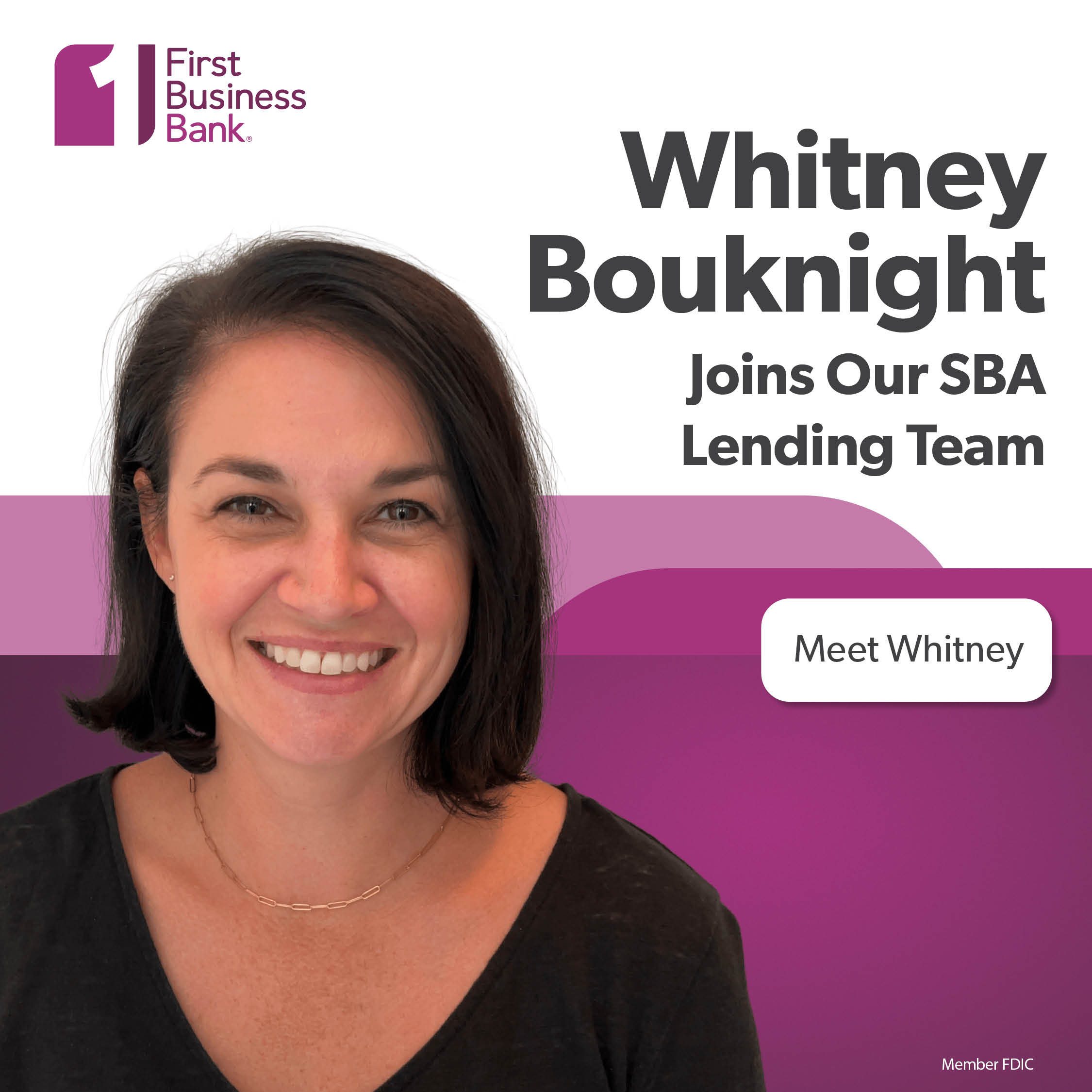 Whitney Bouknight Joins First Business Bank’s SBA Lending Team - First Business Bank