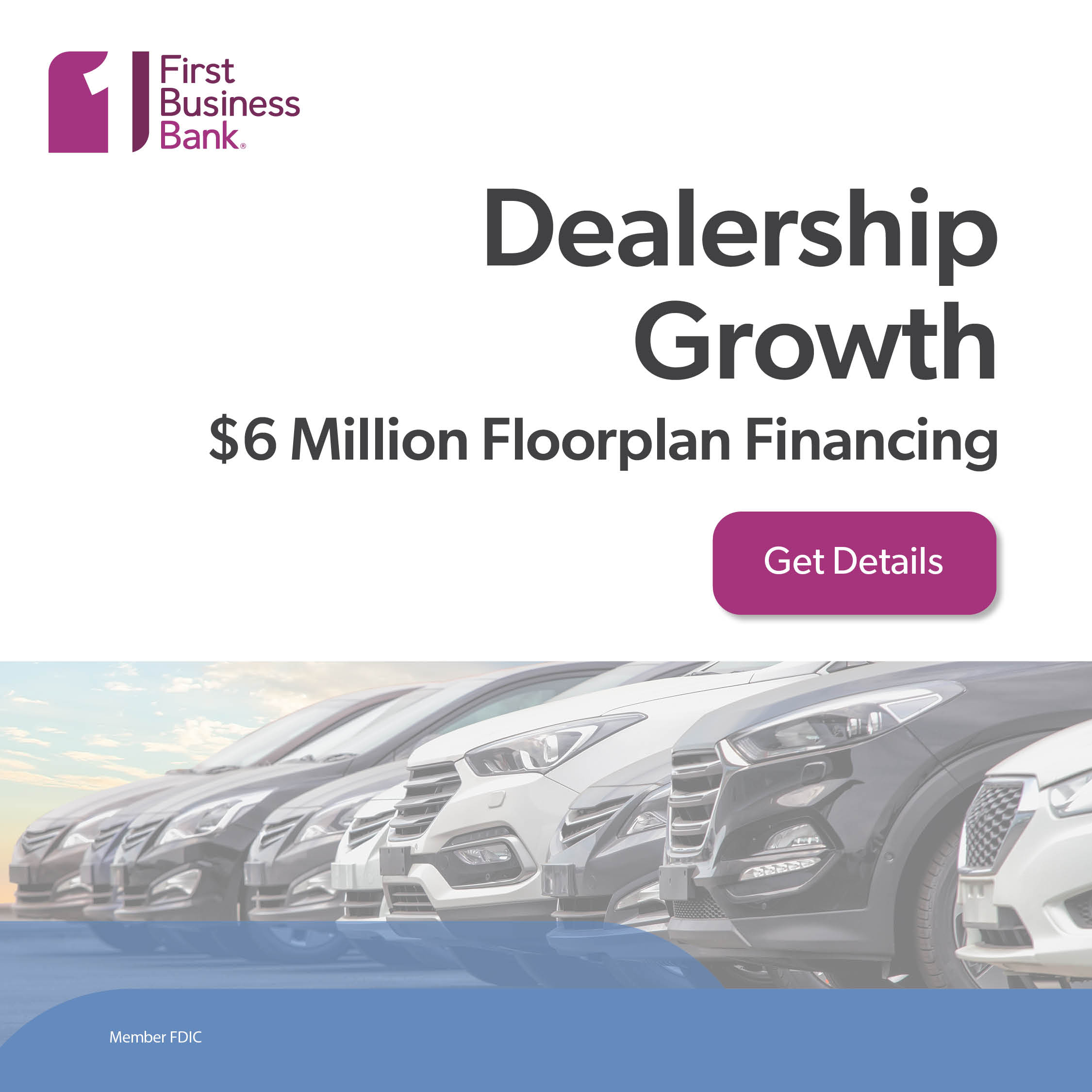 First Business Bank Funds $6 Million Floorplan Financing Line of Credit ...